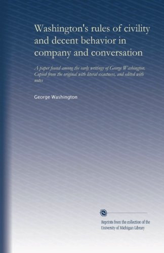 Amazon.co.jp: Washington's rules of civility and decent behavior in ...