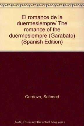 Amazon.com: El romance de la duermesiempre/ The romance of the ...