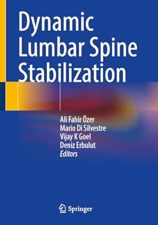 Buy Dynamic Lumbar Spine Stabilization Book Online at Low Prices in ...