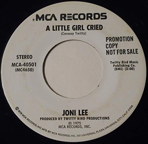 Joni Lee (2) - And a Little Girl Cried / I'm Sorry Charlie 1975 45RPM ...