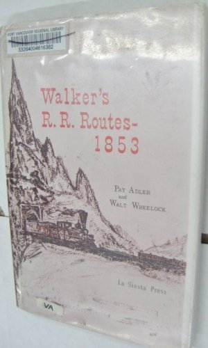 Walker's R.R. routes - 1853,: Adler, Pat: Amazon.com: Books