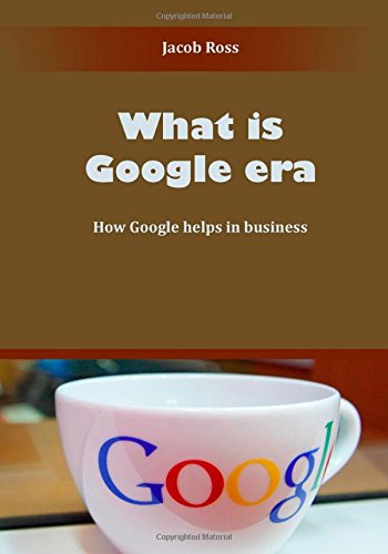 Buy What Is Google Era? Book Online at Low Prices in India | What Is ...