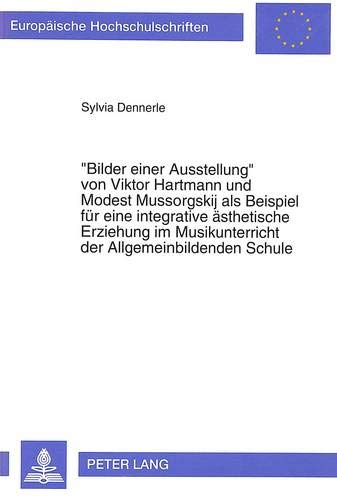 «Bilder einer Ausstellung» von Viktor Hartmann und Modest Mussorgskij ...