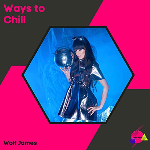 Ways To Chill de Wolf James en Amazon Music Unlimited