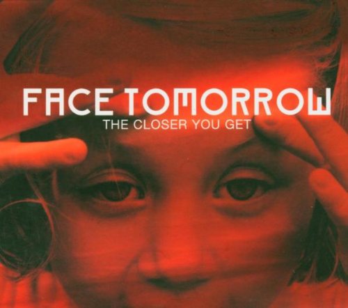 Face Tomorrow - Closer You Get - Amazon.com Music