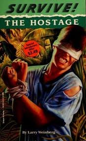 Survive/the Hostage: Weinberg, Larry: 9780448404332: Amazon.com: Books