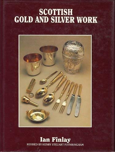 Scottish Gold and Silver Work: Amazon.co.uk: Finlay, Ian, Forthringham ...