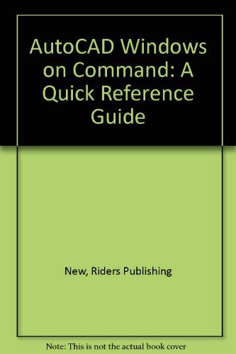 Buy AutoCAD Windows on Command: A Quick Reference Guide Book Online at ...