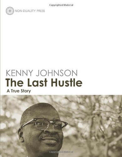 The Last Hustle: Kenny Johnson, Shanti Einolander: 9780956643285 ...