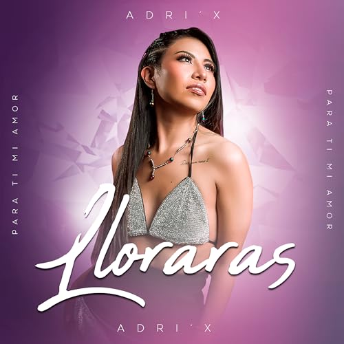 Écouter Llorarás par Adrix sur Amazon Music Unlimited