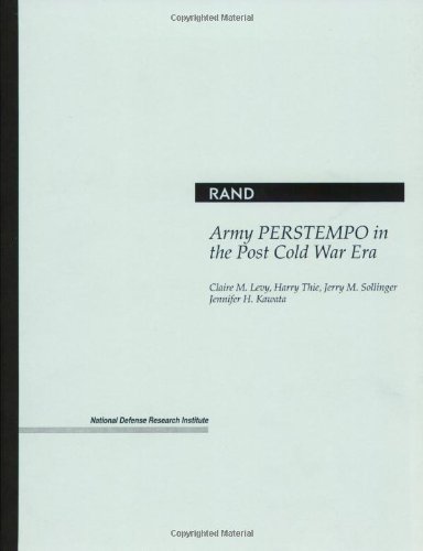 Army Perstempo in the Post Cold War Era: National Defense Research ...