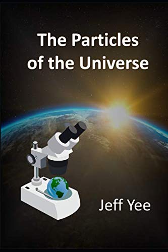The Particles of the Universe : Amazon.in: Books