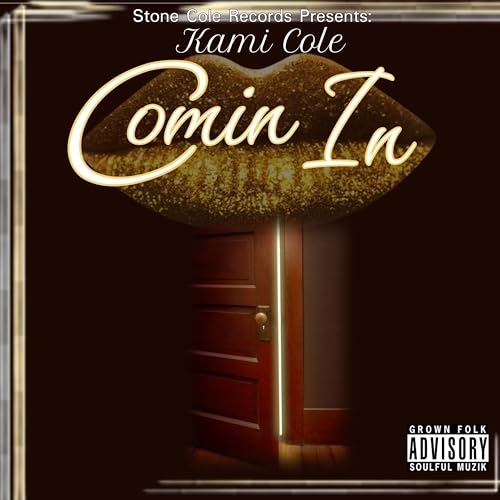 Play Comin In by Kami Cole on Amazon Music