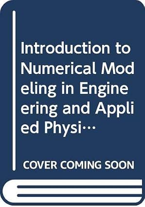 Amazon | Introduction to Numerical Modeling in Engineering and Applied ...