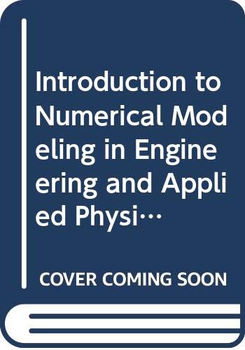 Amazon | Introduction to Numerical Modeling in Engineering and Applied ...