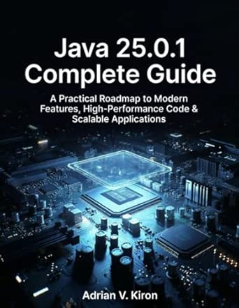Java 25.0.1 Complete Guide: A Practical Roadmap to Modern Features ...
