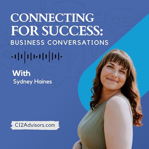 Connecting for Success: Business Conversations : CI2 Advisors: Amazon ...