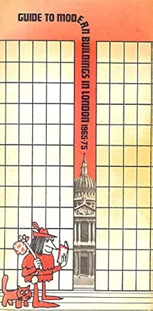 Guide to Modern Buildings in London, 1965-75: Amazon.co.uk: McKean ...