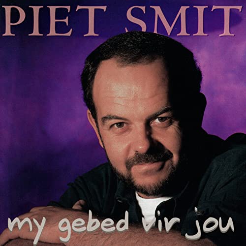 Amazon.com: My Gebed Vir Jou : Piet Smit: Digital Music