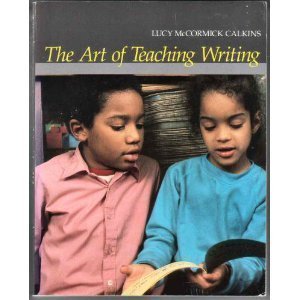 Amazon.com: Art of Teaching Writing: 9780435082468: Calkins, Lucy: Books
