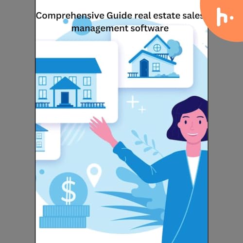 Amazon.com: Comprehensive Guide real estate sales management software ...