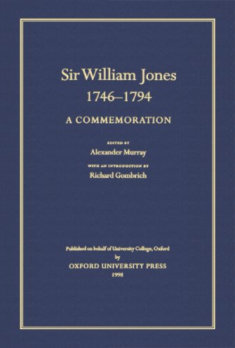 Sir William Jones, 1746-1794: A Commemoration: William Jones, William ...