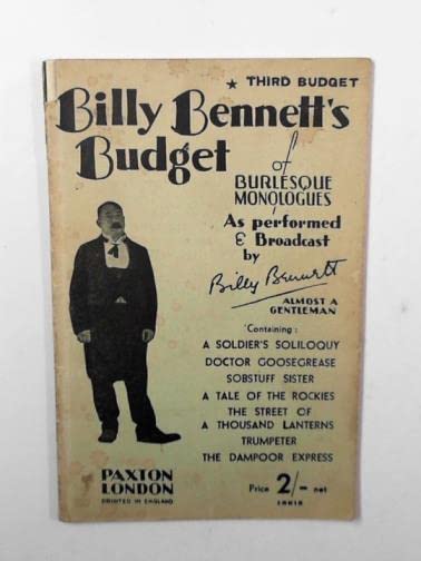 Billy Bennett's third budget of burlesque monologues: BENNETT, Billy ...