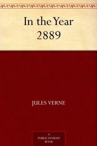 Amazon.com: In the Year 2889 eBook : Verne, Jules, Verne, Michel ...