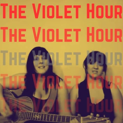Amazon.com: The Violet Hour : The Violet Hour: Digital Music
