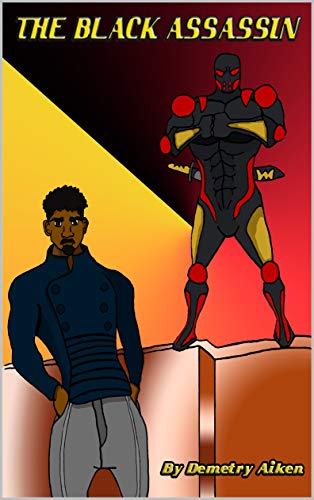 Amazon.com: The Black Assassin: One Shot Issue eBook : Aiken, Demetry ...