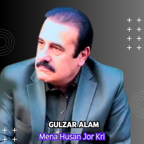 Amazon.co.jp: Mena Husan Jor Kri : Gulzar Alam: Digital Music
