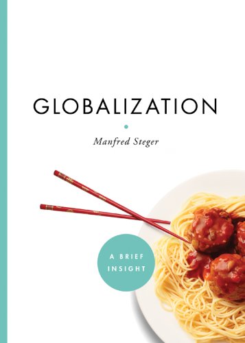 Globalization (Brief Insights) (A Brief Insight): Steger, Manfred B ...