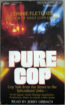 Pure Cop: Fletcher, Connie: 9781879371194: Amazon.com: Books