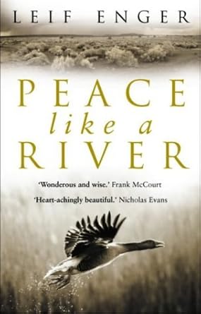 Peace Like A River: Amazon.co.uk: Enger, Leif: 9780552999359: Books