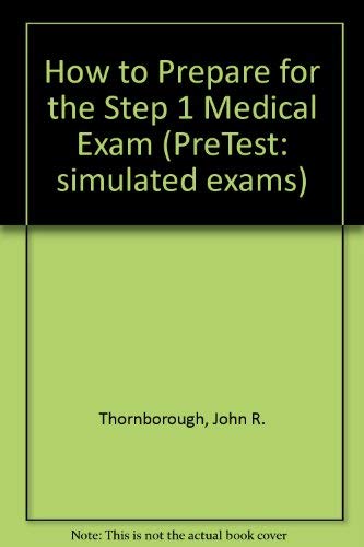 How to Prepare for the Step 1 Medical Exam, 2/e: 9780070645226 ...