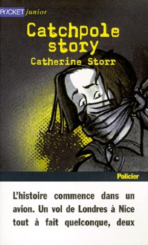 Amazon.com: Catchpole story: 9782266089920: Storr Catherine: Books