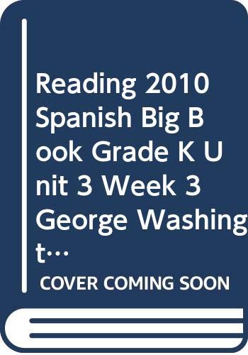 Amazon.com: Reading 2010 Spanish Big Book Grade K Unit 3 Week 3 George ...