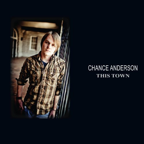Play This Town by Chance Anderson on Amazon Music