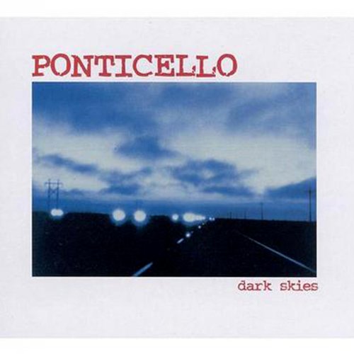 Play Dark Skies by Ponticello on Amazon Music