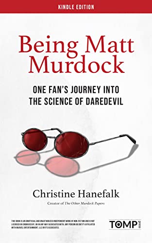 Amazon.com: Being Matt Murdock: One Fan’s Journey Into the Science of Daredevil eBook : Hanefalk ...