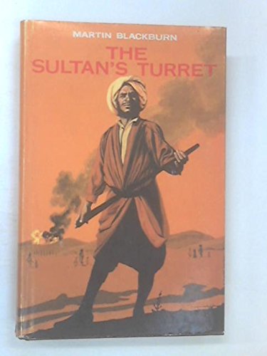 The Sultan's turret: Martin Blackburn: Amazon.com: Books