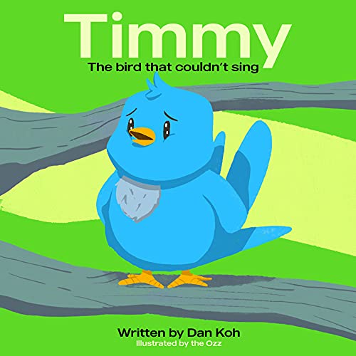 Timmy : The bird that couldn't sing eBook : Barrera, Daniel, Núñez ...