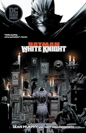 Batman: White Knight: Murphy, Sean: 9781401279592: Amazon.com: Books
