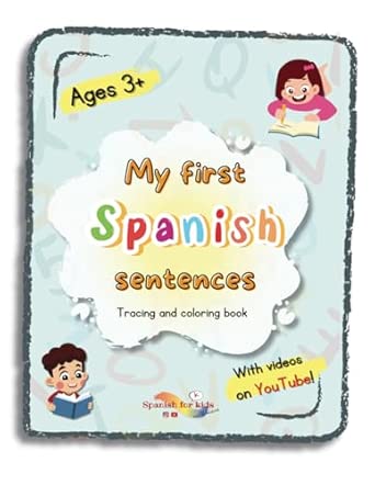 My first Spanish Sentences: Tracing and coloring book (Spanish Edition ...