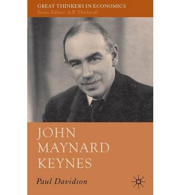 [(John Maynard Keynes )] [Author: Paul Davidson] [Jun-2009]: Amazon.co ...