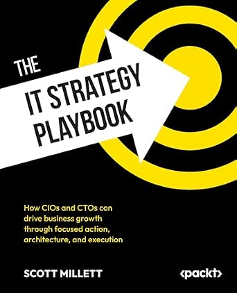 Amazon.com: The IT Strategy Playbook: How CIOs and CTOs can drive ...