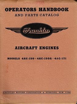 Franklin Aircraft Engines Models 4AC-150, 4AC-150A and 4AC-171 ...