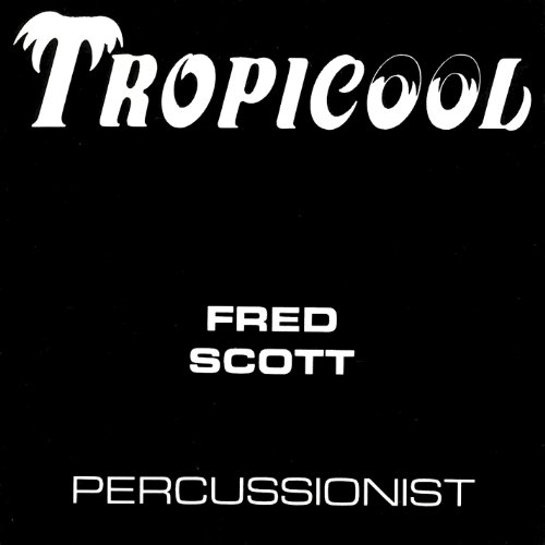 Play Tropicool by Fred Scott on Amazon Music