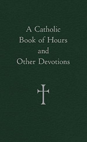 A Prayer Book of Catholic Devotions: Storey, Mr. William G ...