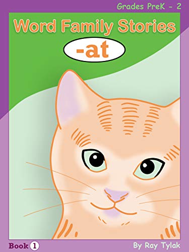 Word Family Stories Book 1: -AT - Kindle edition by Tylak, Ray ...